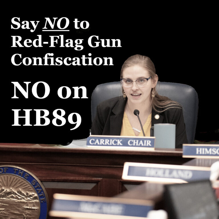 ALERT: Stop the Red-Flag Gun Grab (HB89) – Take Action Now! | Alaska ...